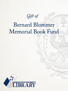 Bernard Blommer Memorial Book Endowment Fund | Georgetown University ...